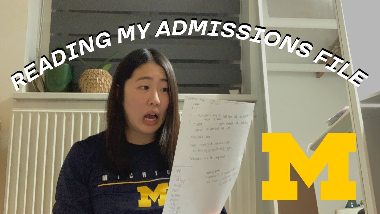 Reading My UMICH Admissions File... How Did I Get In?! - YouTube