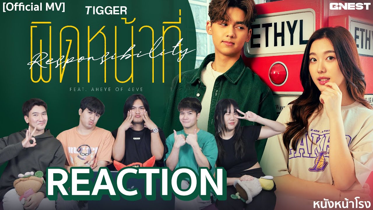 [REACTION!] TIGGER -ผิดหน้าที่ Responsibility Feat AHEYE of 4EVE | หนัง ...