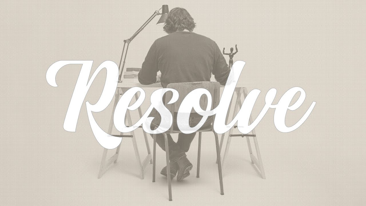 Resolve: Have a Great Year - YouTube