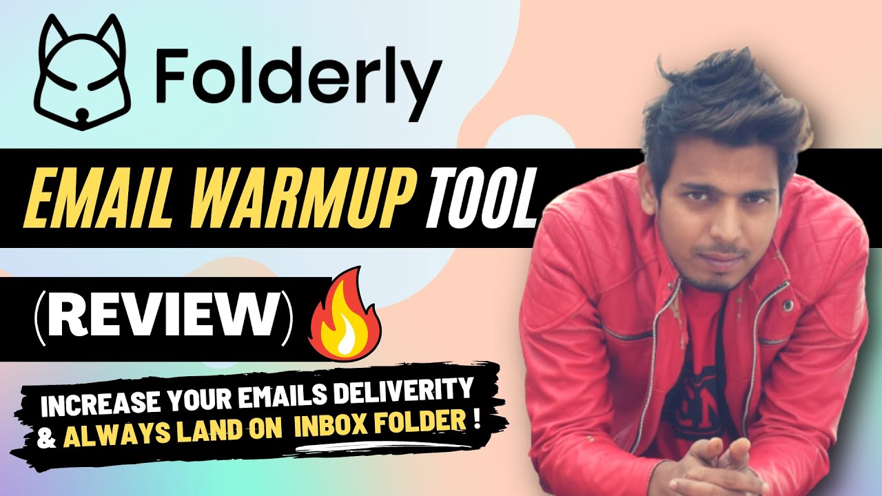 Folderly Warm Up Review | Increase Email Deliverability & Land your Emails on Inbox Everytime ...