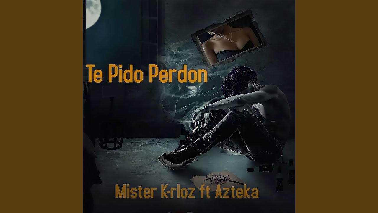 Te pido perdón - YouTube