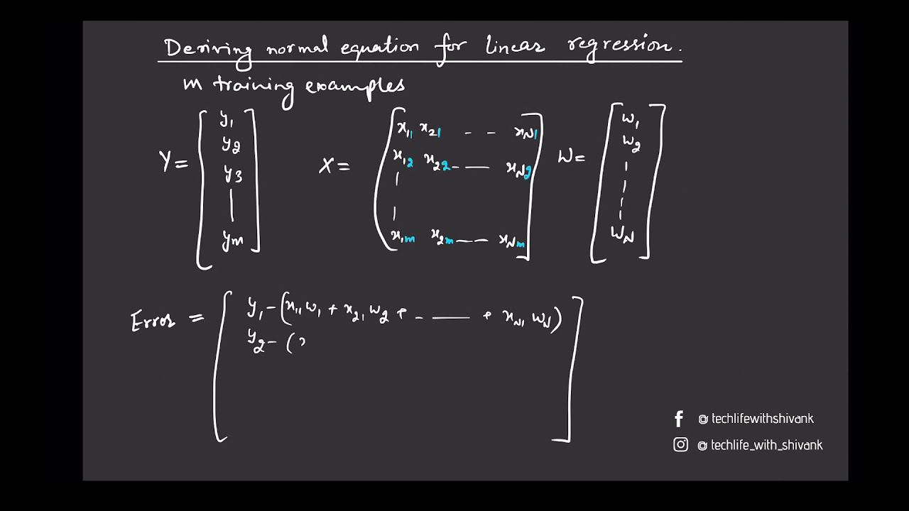 Normal Equation Derivation For Regression YouTube normal-equation-derivation-for-regression-youtube