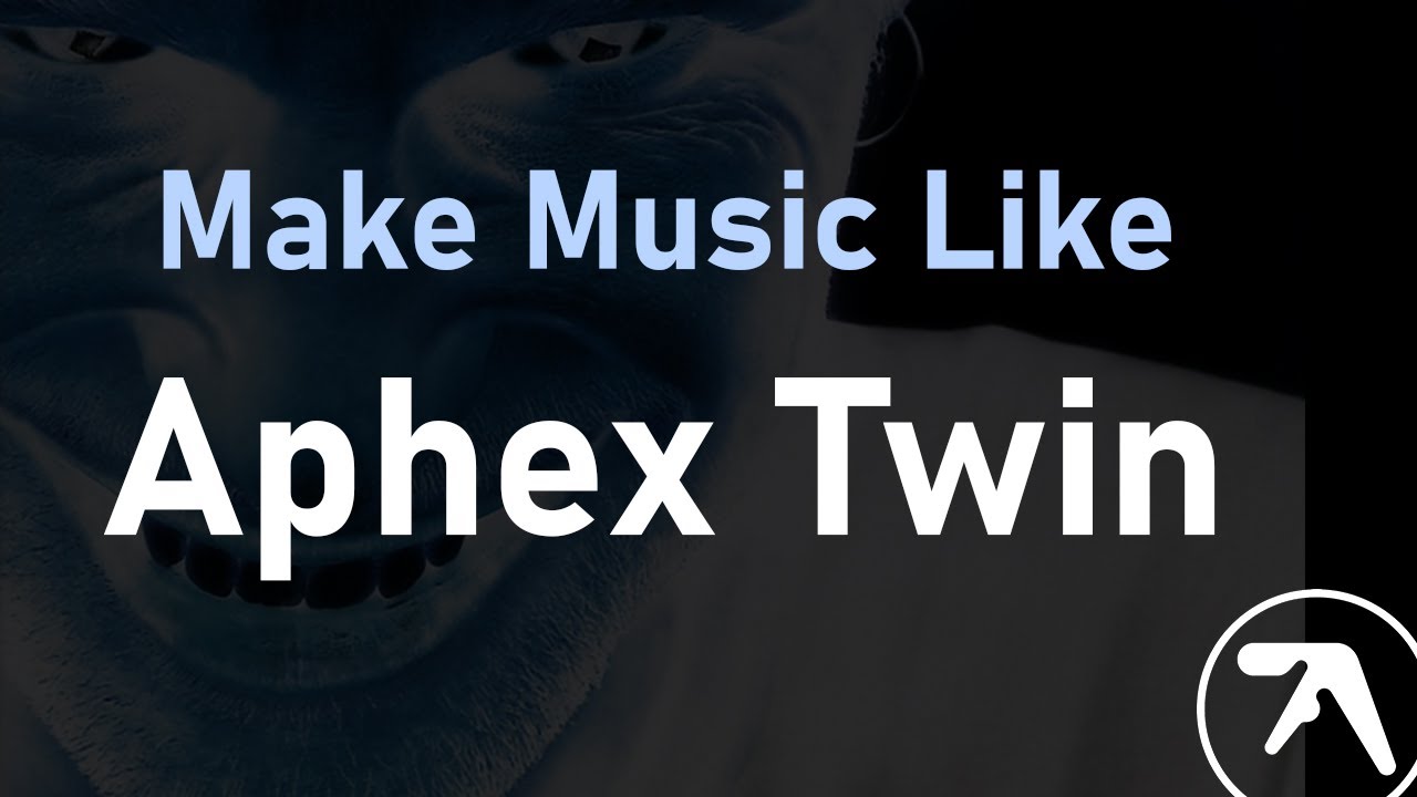 Aphex Twin Music Production Tutorial in Ableton Live - YouTube