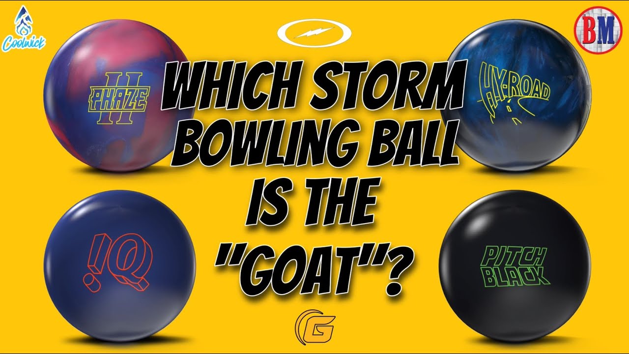Which Storm Bowling Ball Is The GOAT?! - YouTube