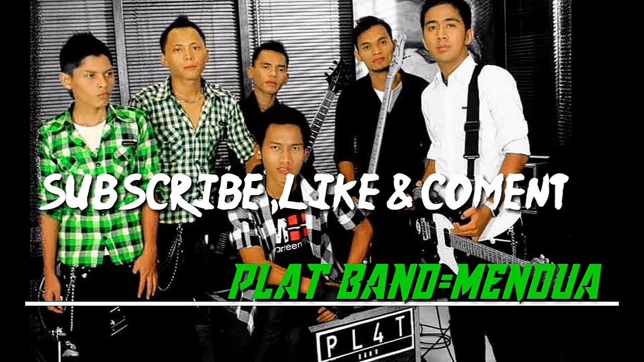 PLAT BAND - MENDUA - YouTube