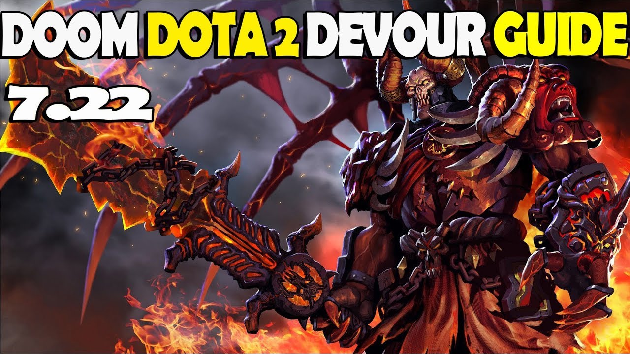 Doom Devour Guide 7.27 Dota 2 New Meta - Pro Imba gameplay 2019 - YouTube