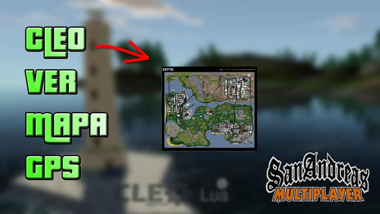 [CLEO] Ver Mapa GPS Rápidamente V2 - SAMP 0.3.7 - YouTube