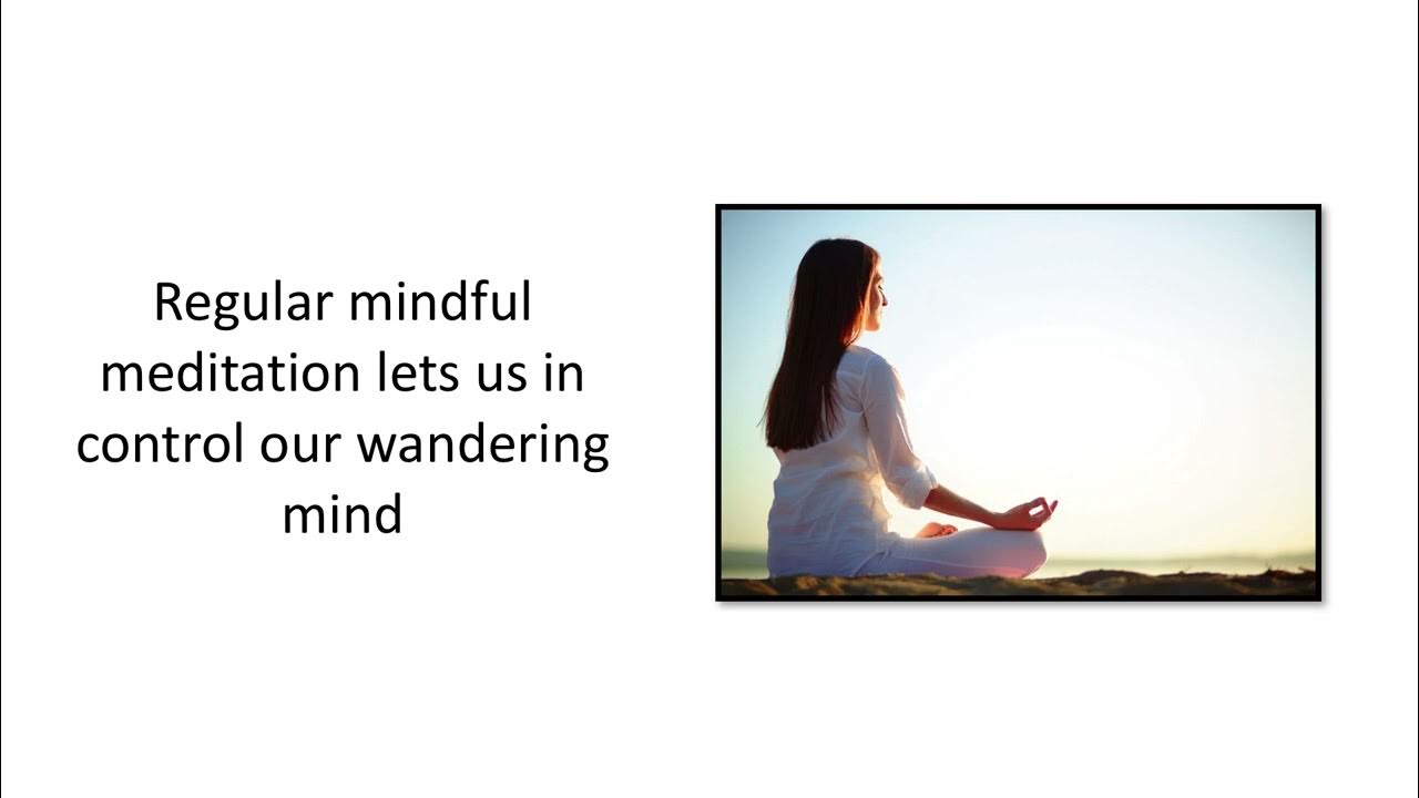 The Benefits of Mindful Meditation | Introduction to Master Mindful ...