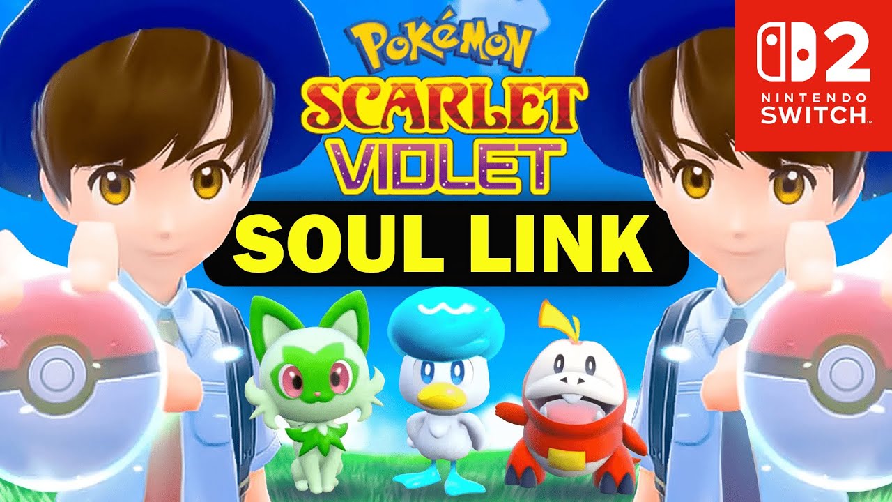 Pokémon Scarlet/Violet SOUL LINK NUZLOCKE on SWITCH 2! - YouTube