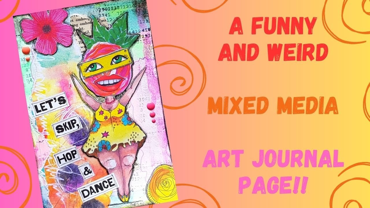 A Funny and Weird Mixed media Art Journal Page! - YouTube