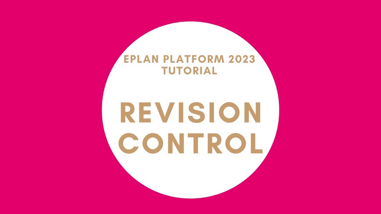 Revision Control | EPLAN New Platform - YouTube