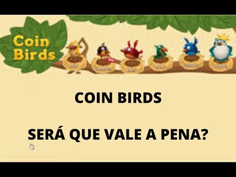 Coin-Birds/Coin-Farm será que vale a pena? - YouTube