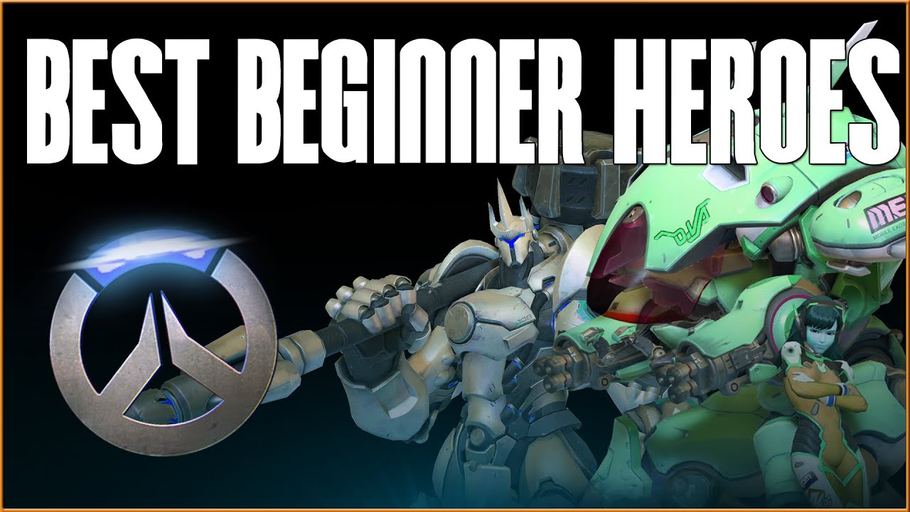 Overwatch - TOP 3 BEGINNER HEROES - YouTube
