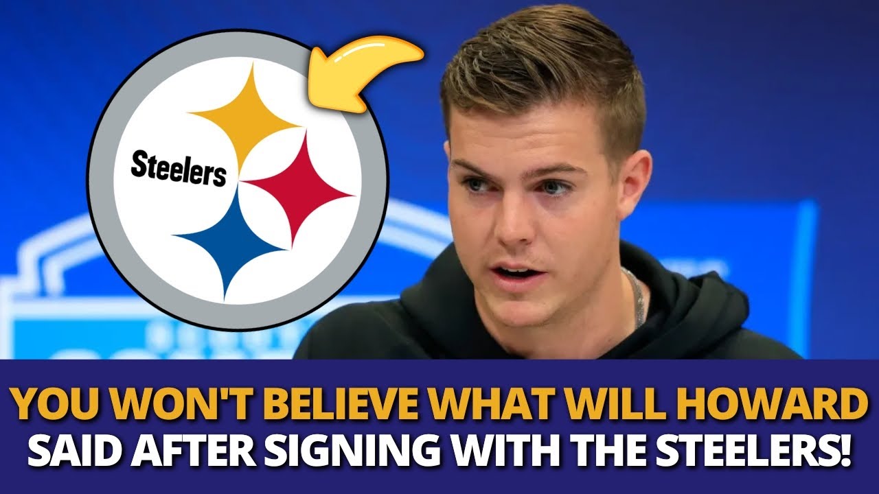TOTAL SHOCK! WILL HOWARD SAID WHAT NOBODY EXPECTED FROM THE STEELERS ...