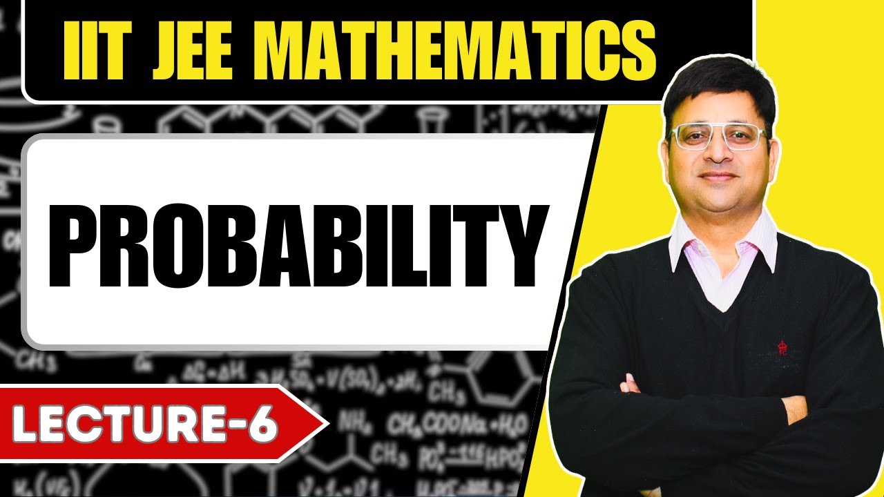 Probability | Lecture-06 | Mathematics | PJ SIR #maths #mathematics - YouTube