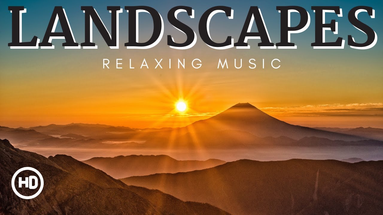 30 minutes landscapes with ambient music, meditation /relaxation ...