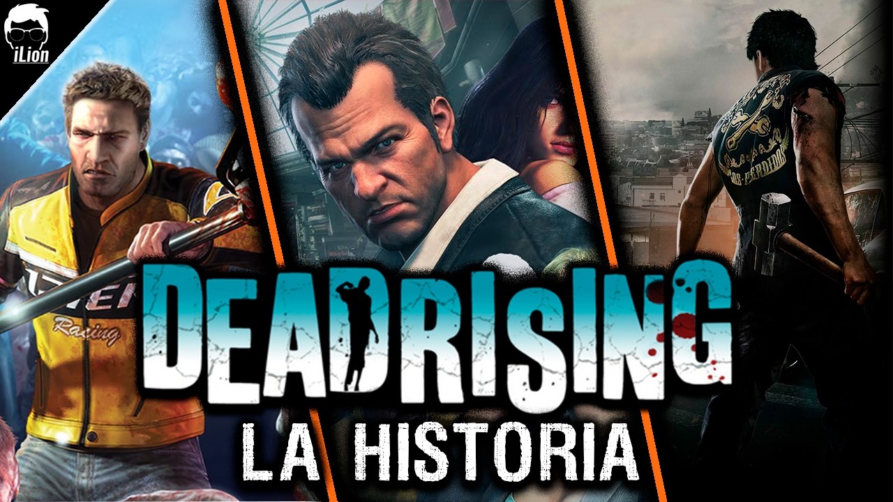 TODA La Historia de DEAD RISING (Del 1 al 4 + DLCs) | iLion - YouTube