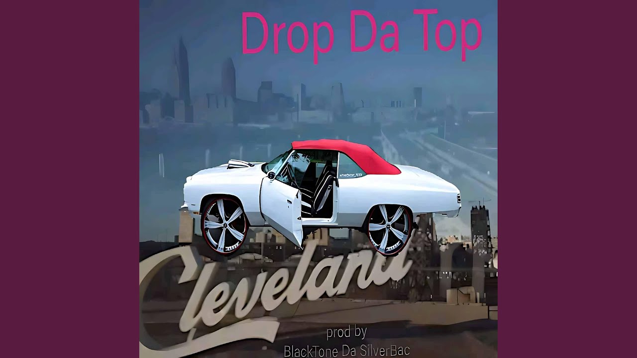 Drop Da Top - YouTube