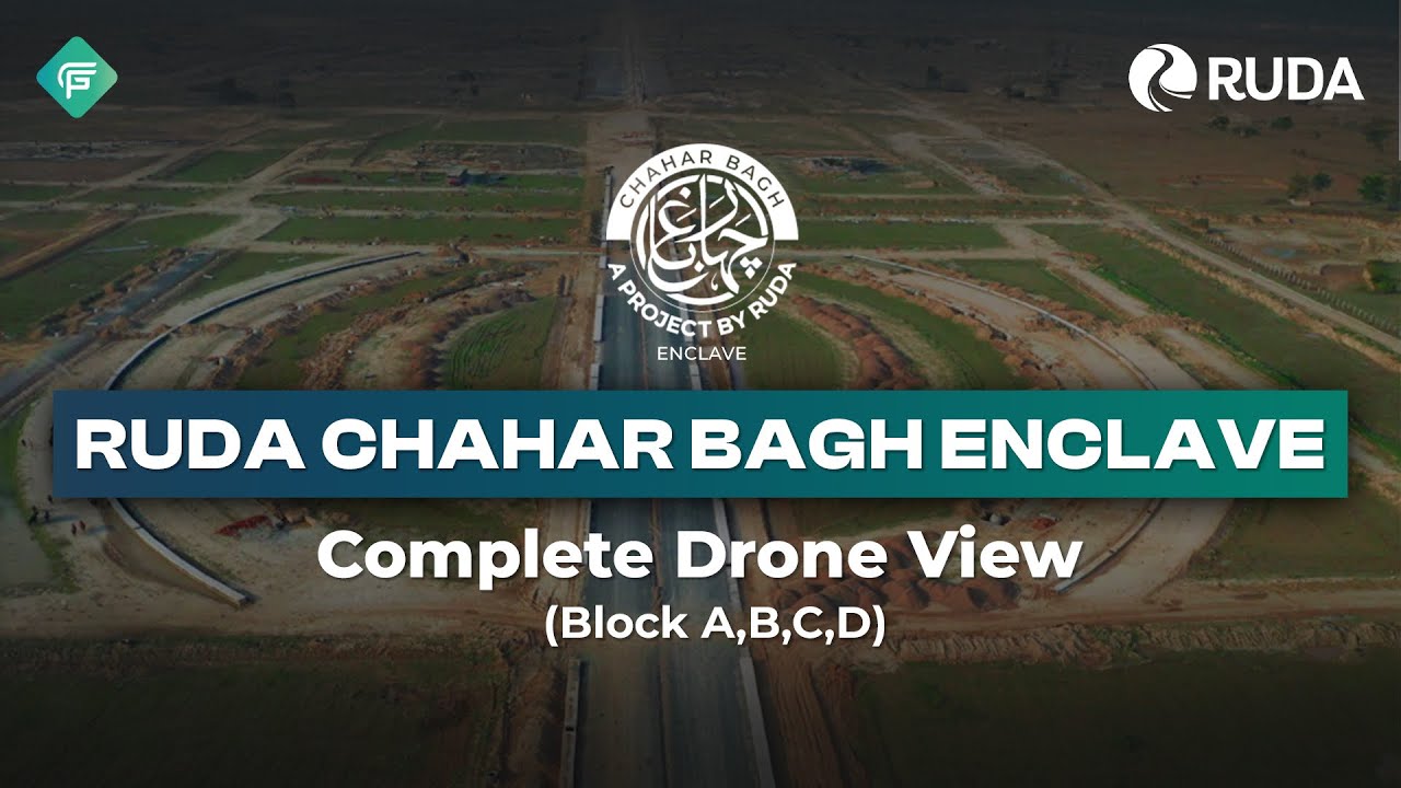 RUDA Chahar Bagh Enclave Complete Drone View | Blocks A, B, C & D ...