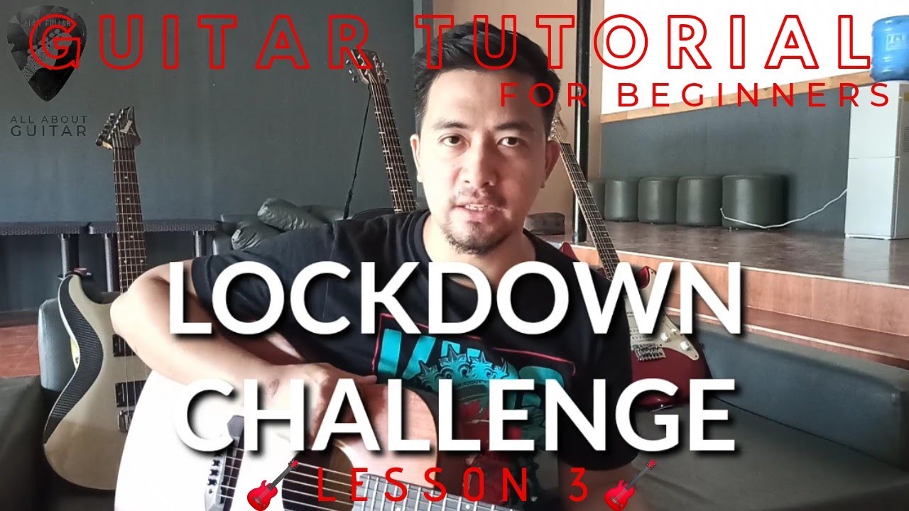 BASIC GUITAR TUTORIAL FOR BEGINNERS (LESSON 3) - YouTube