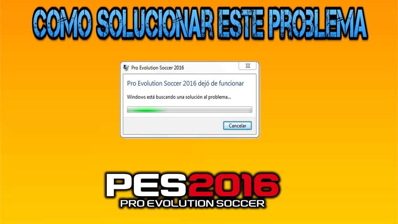 como solucionar el problema de dejo de funcionar pes 2016 - YouTube