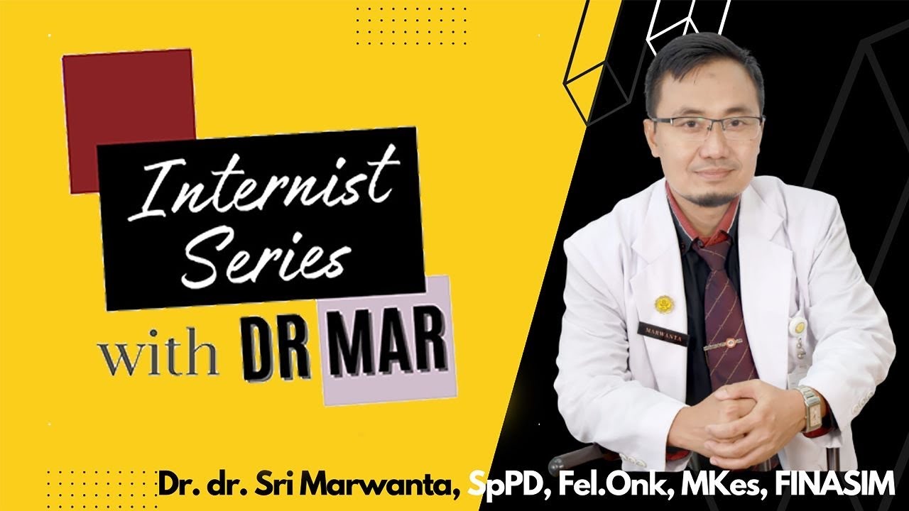 Internist Series - “INTERNAL MEDICINE” - With DR MAR - YouTube