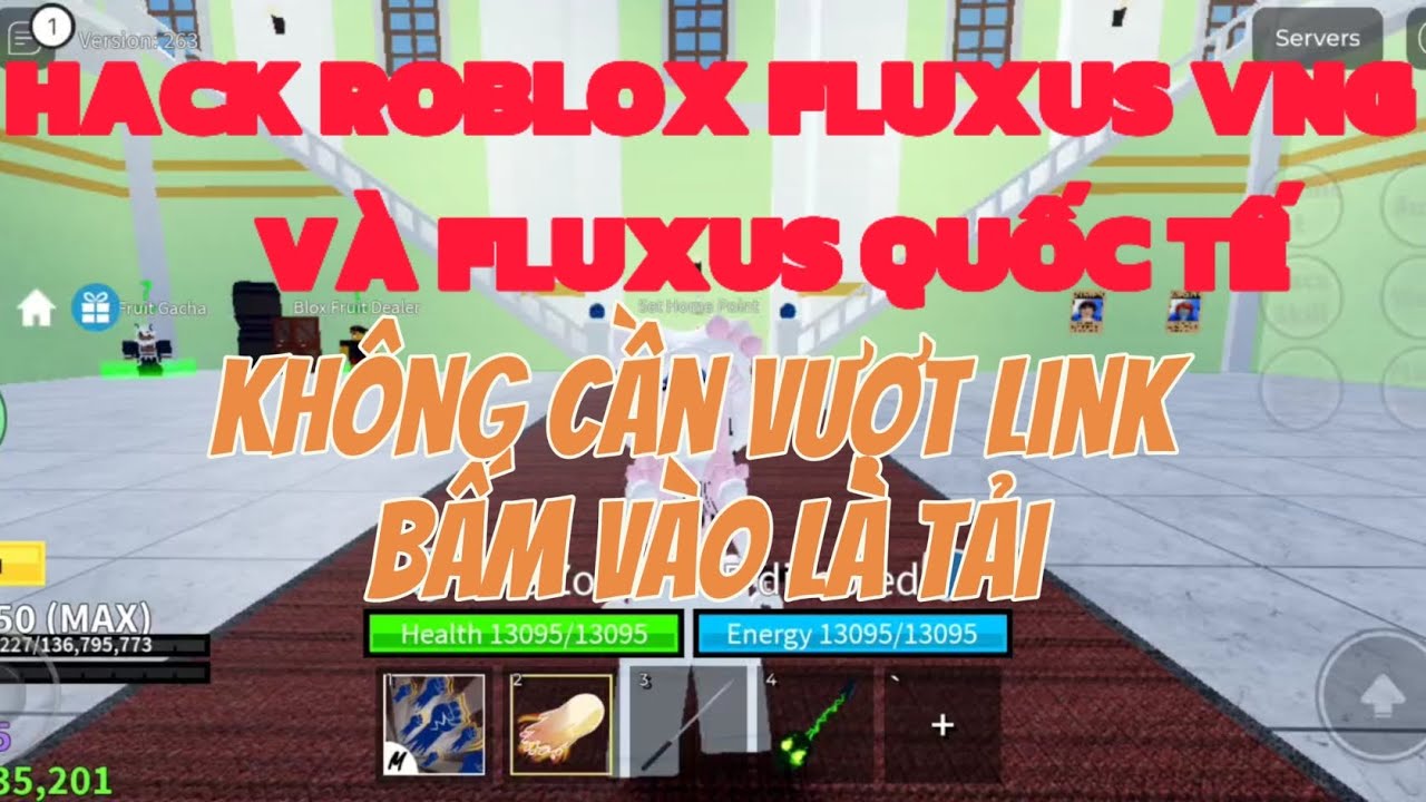 Update Roblox Fluxus VNG và Fluxus Quốc tế mới nhất, anti ban, farm ...