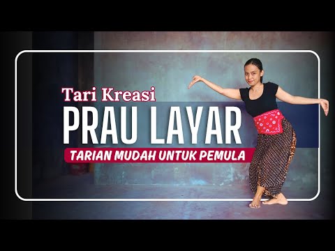 Tari Kreasi Prau Layar Mudah Ditiru