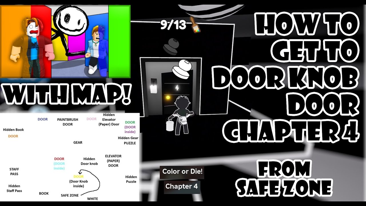 How to get to Door Knob area from Safe Zone in Color or Die Chapter 4 ...