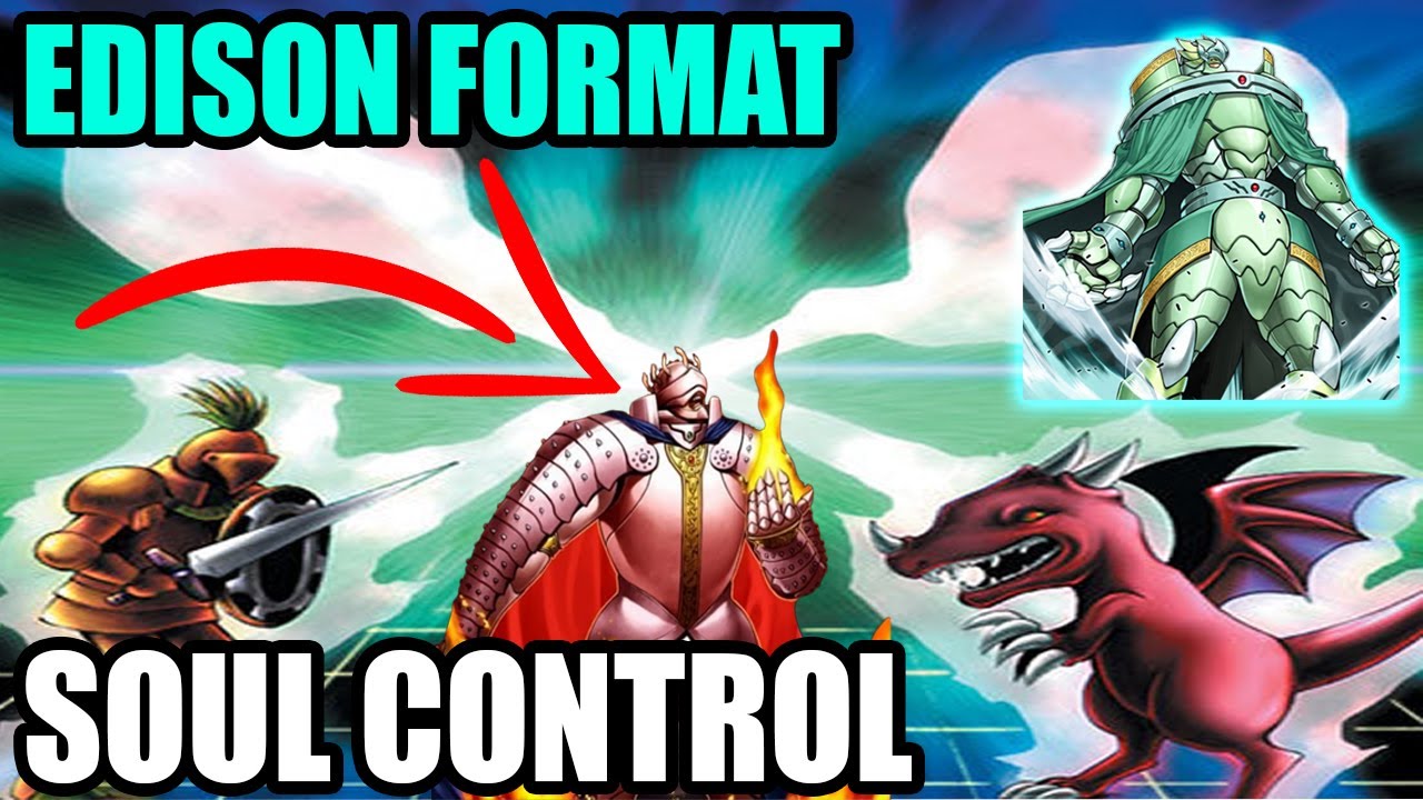 Soul Control Deck Profile - Edison Format - YUGIOH! - YouTube