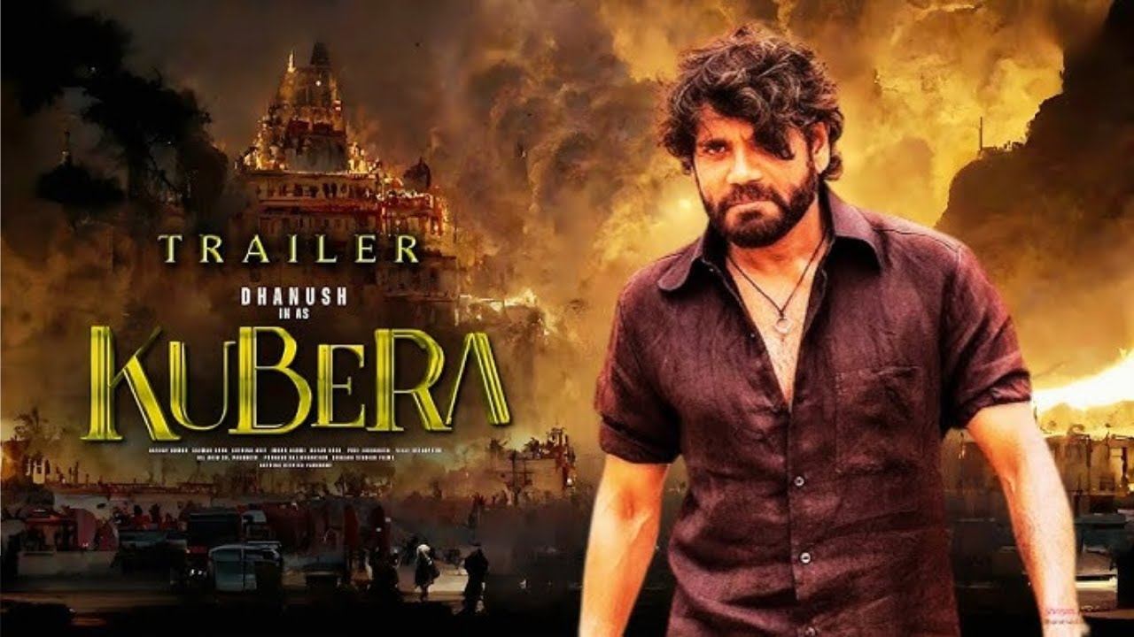 KUBERA Official Trailer | Dhanush | Nagarjuna | Rashmika Mandanna ...