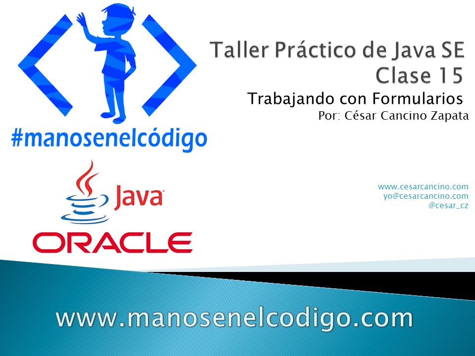 Clase 15 Taller Práctico de Java. Trabajando con Formularios - YouTube