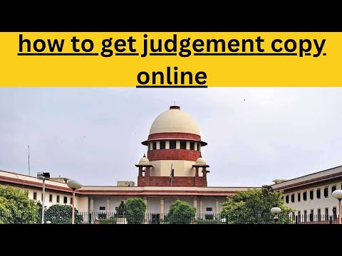 How To Get Judgement Copy Online!! How To Read Supreme Court Judgement ...