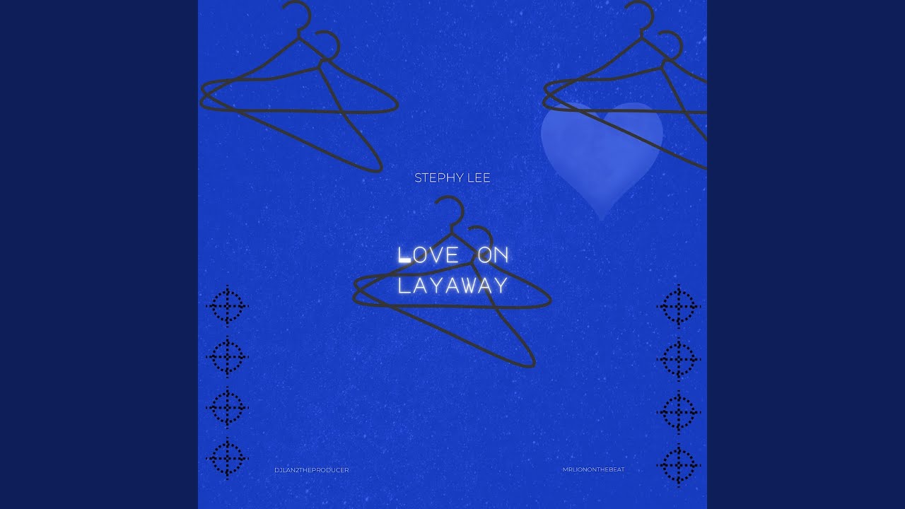 Love on Layaway - YouTube
