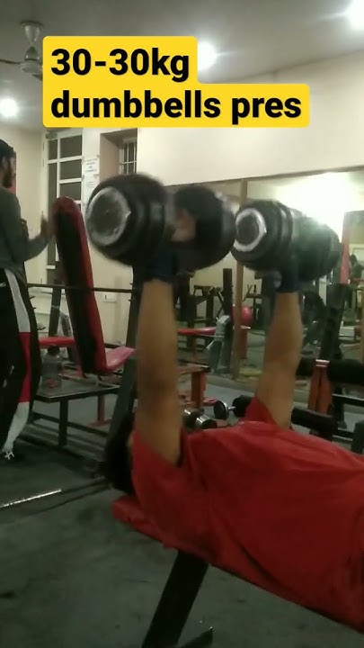 30-30kg dumbbells press #shortvideo #shortsvideo #shots - YouTube