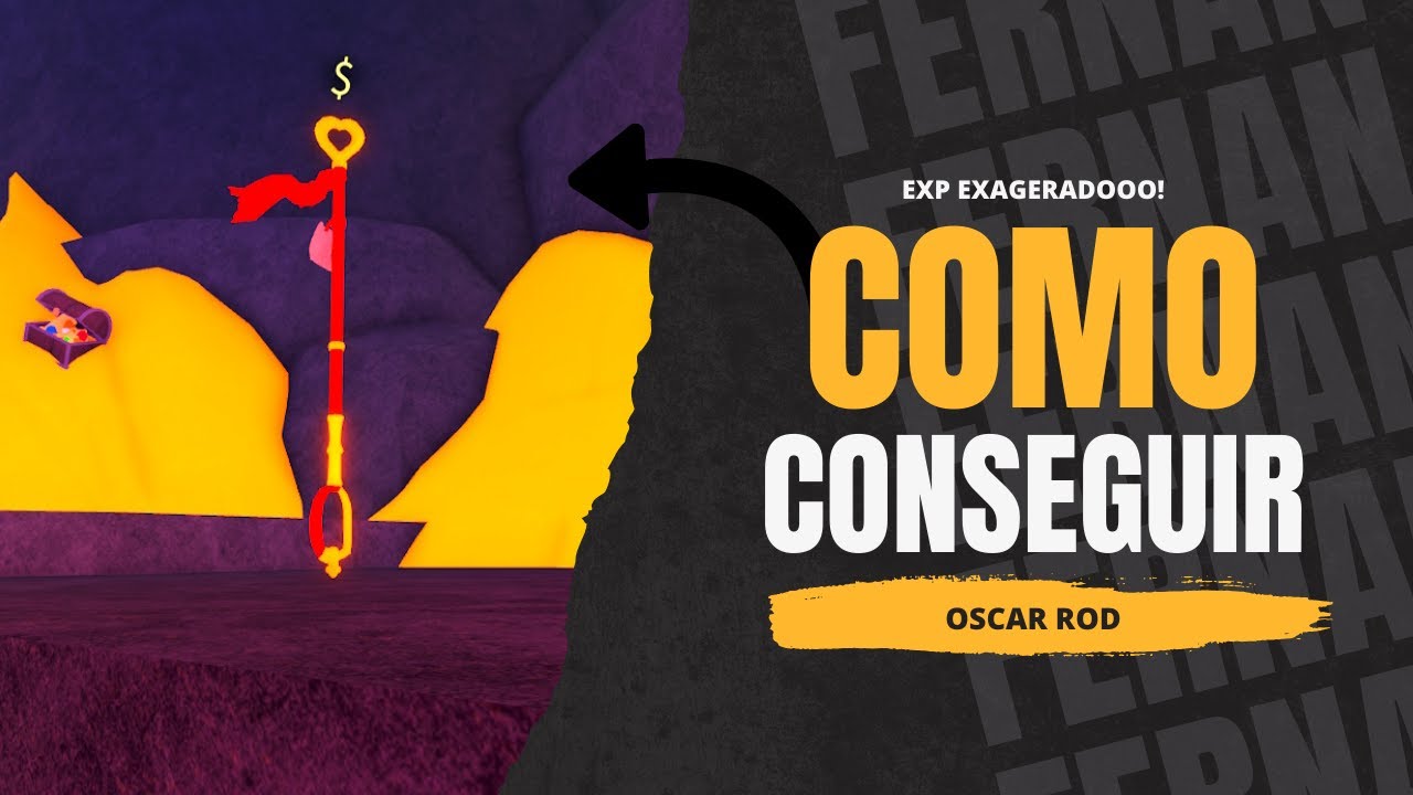 Como conseguir la Oscar Rod!!! en Fisch - YouTube