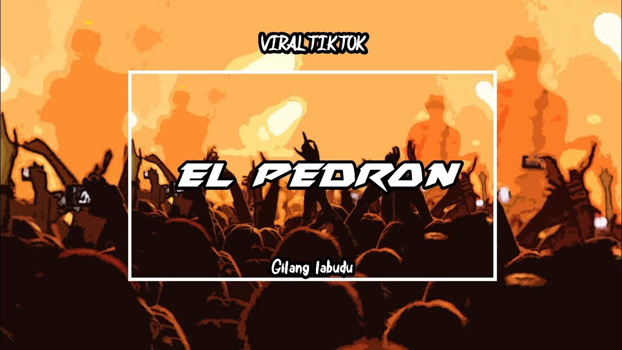 EL PEDRON (GILANG LABUDU)-KSM PRODUCTION-2K23 NEEW RMXXX - YouTube Music