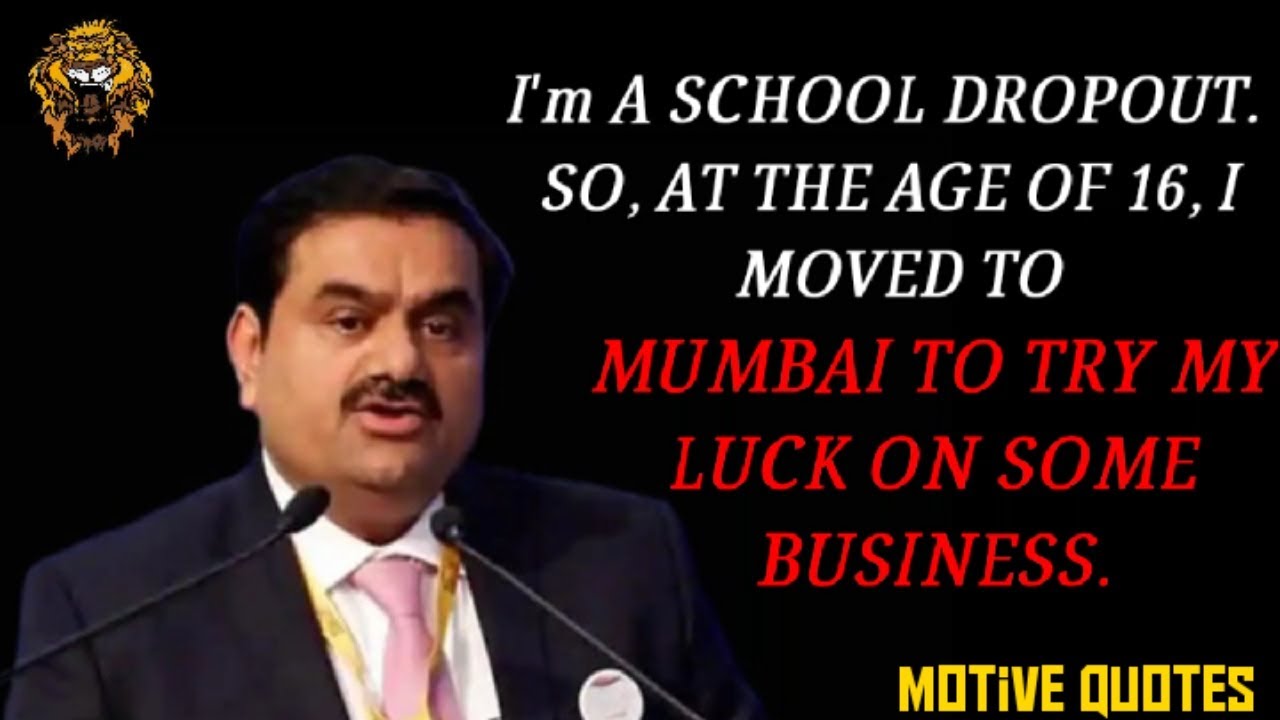 Gautam Adani Motivational Quotes { Billionaire Birthday Special ...