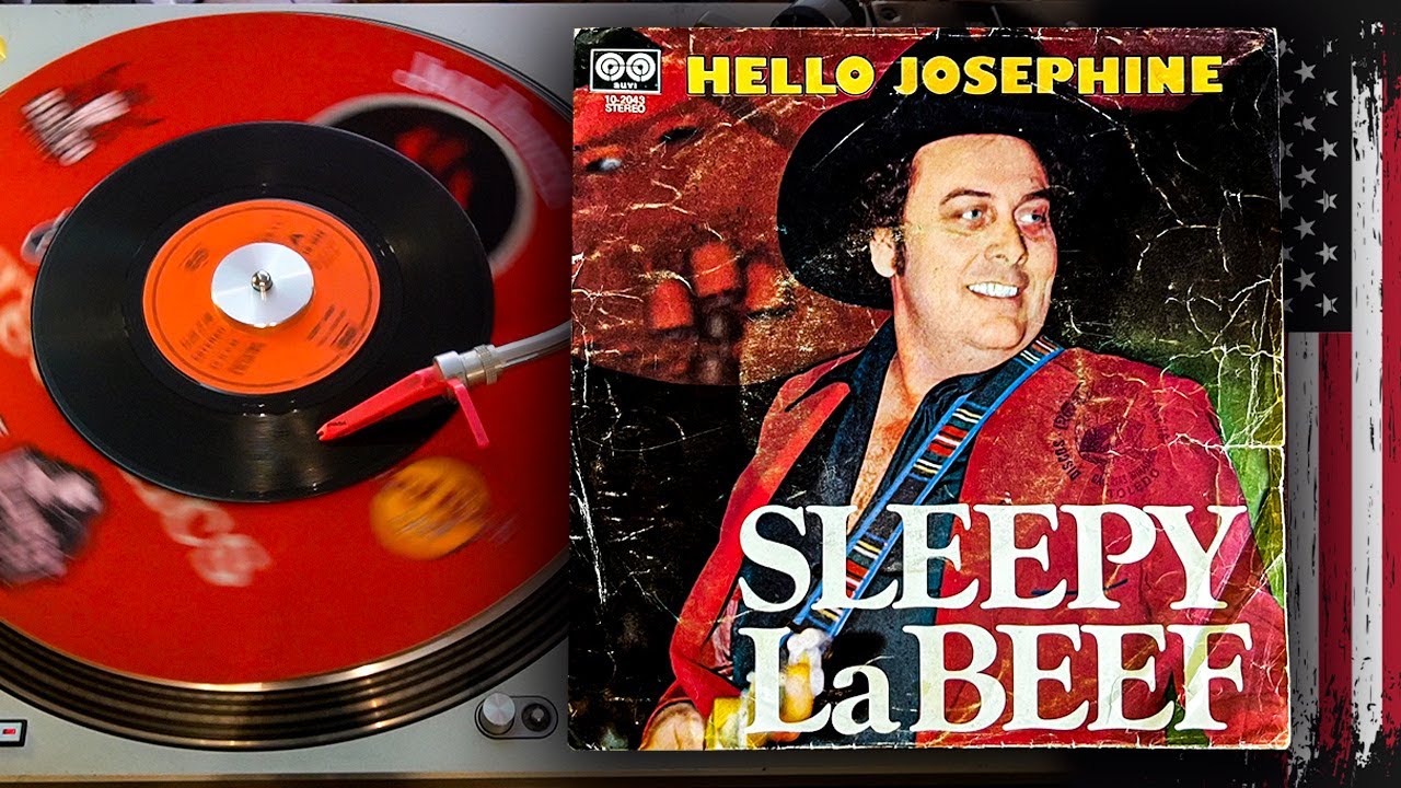 Hello Josephine - SLEEPY LaBEEF (1979) | Sonido OriginaL VINILO🔥 ...
