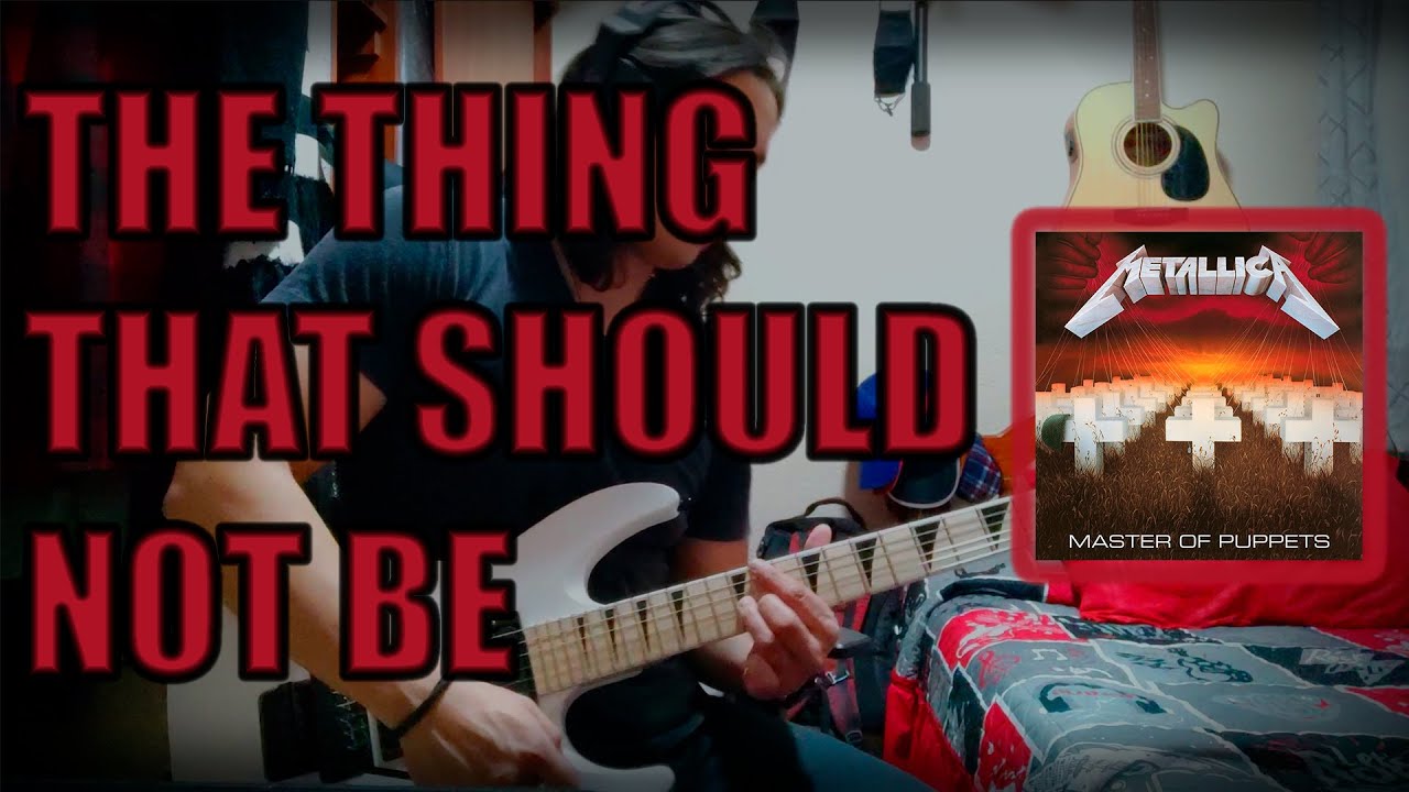 The Thing That Should Not Be | Metallica Guitar Cover - YouTube