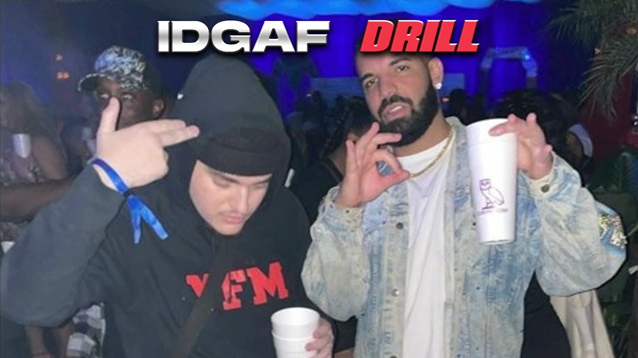 "IDGAF" by Drake and Yeat but it's DRILL - YouTube