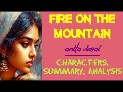 Fire on the Mountain by Anita Desai | Characters, Summary, Analysis ...