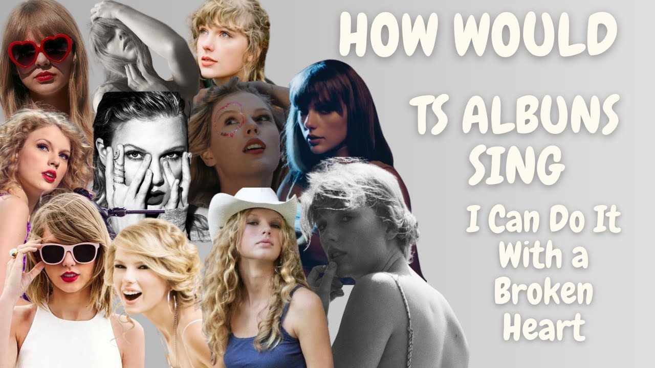 HOW WOULD TAYLOR SWIFT ALBUNS SING ICDIWABH - YouTube