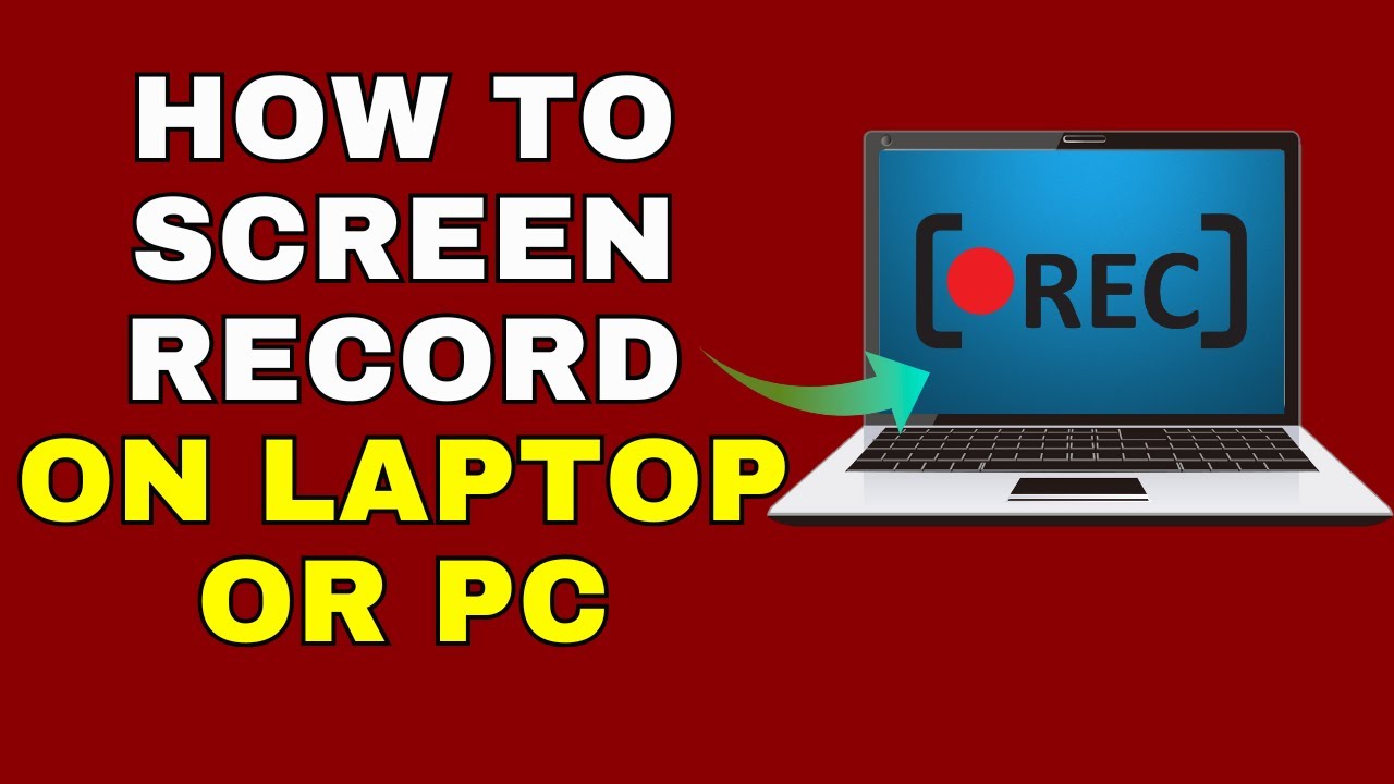 How to Screen Record on Your Laptop or PC – Full Guide - YouTube