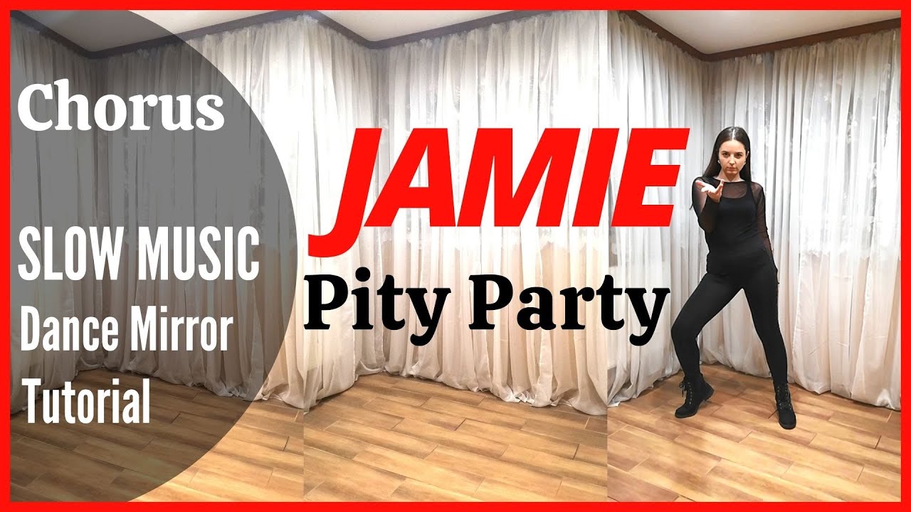 JAMIE (제이미) - Pity Party Dance Tutorial | Mirrored + SLOW MUSIC | Domia ...