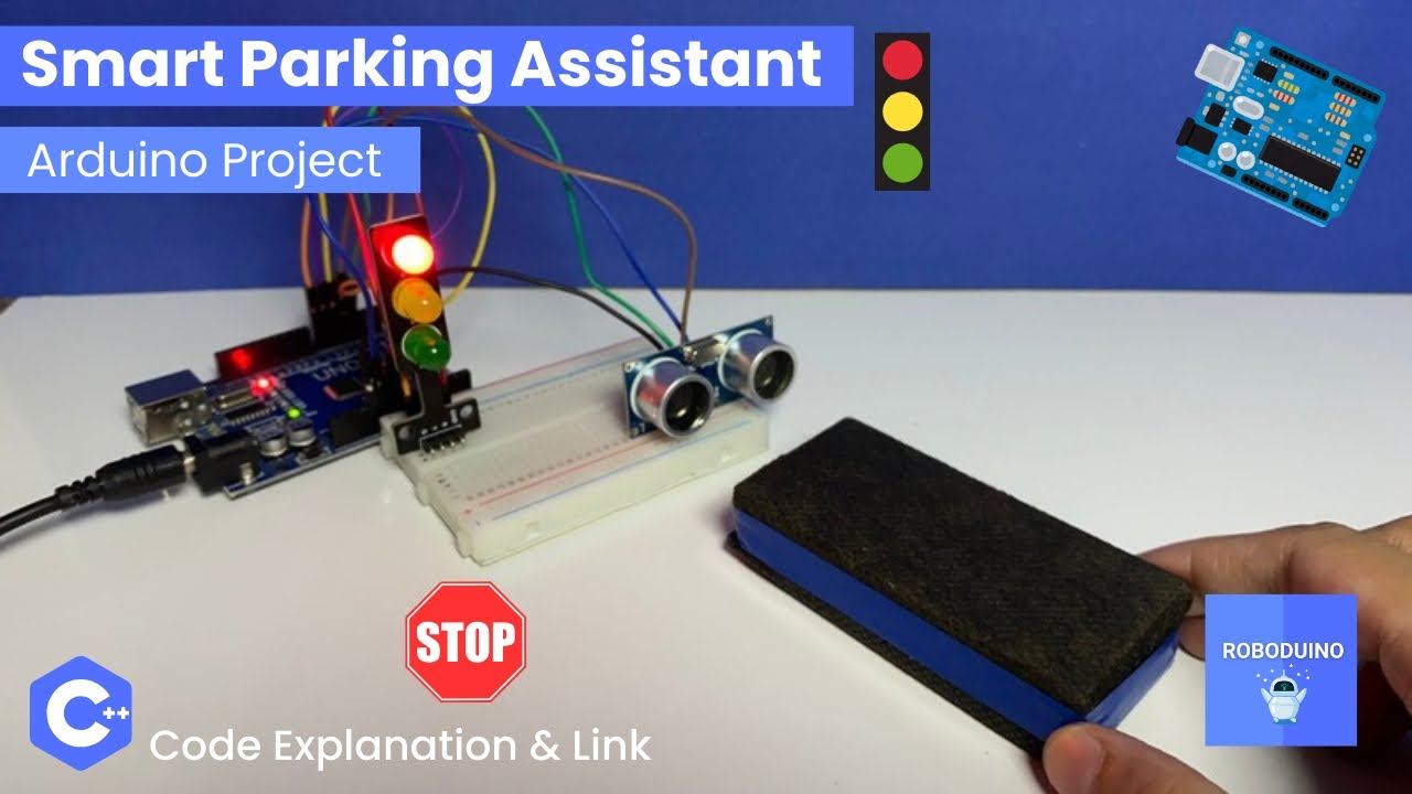 Smart Parking Assistant Arduino Project using Ultrasonic Sensor and ...