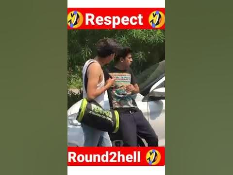 round2hell respect round 2 hell r2h new video #shorts #round2hell @ajsmileplease - YouTube