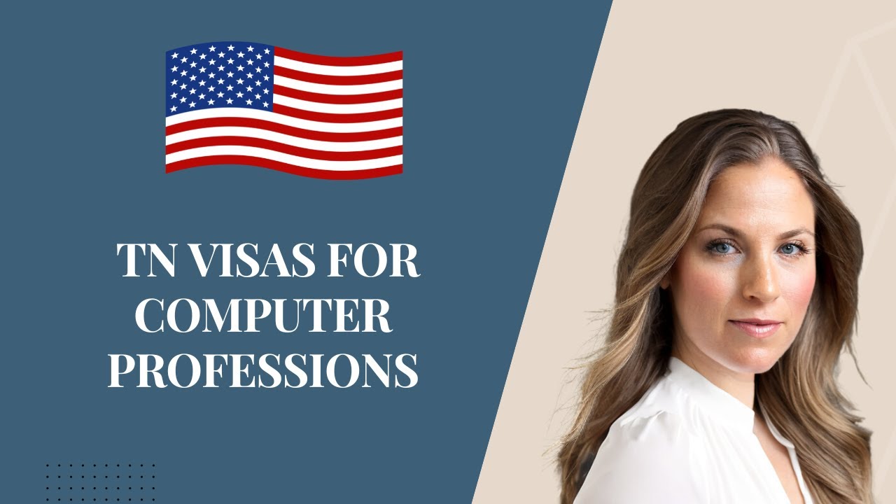 TN Visas and Computer Professions - YouTube