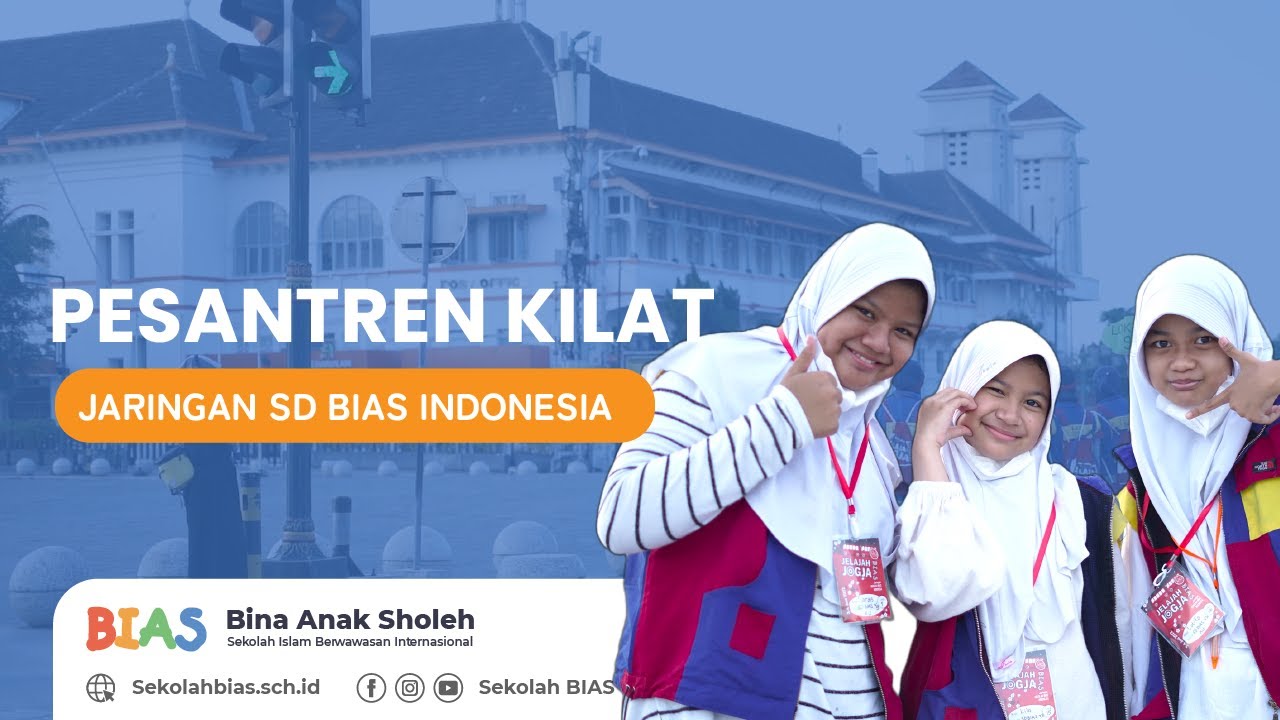 SANLAT 2022 JARINGAN SD BIAS INDONESIA | Sekolah BIAS Yogyakarta - YouTube