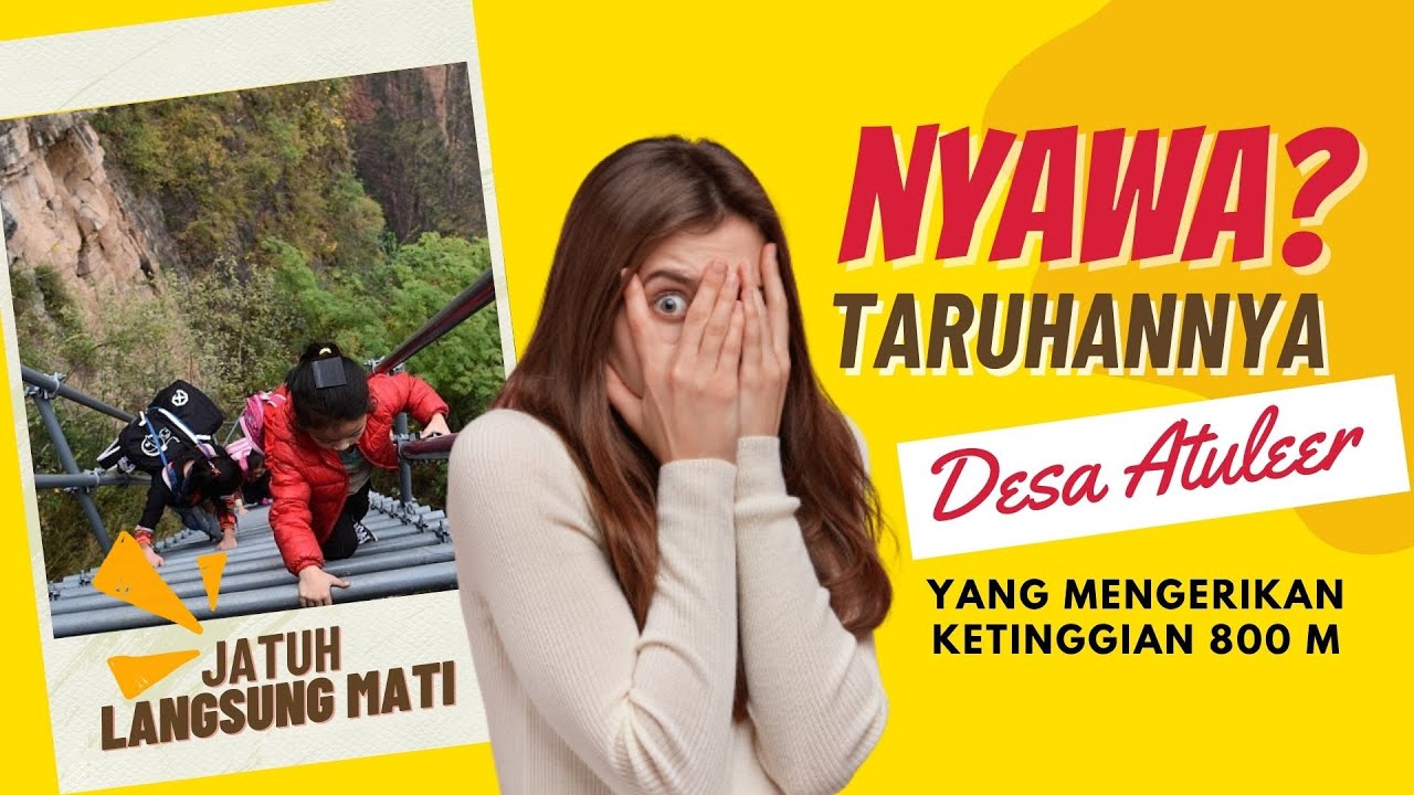 Teror di Desa Atuleer yang Tersembunyi di Ketinggian 800 Meter,Nyawa ...
